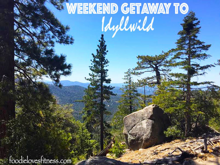 Weekend Getaway to Idyllwild: Where to Stay, Play & Explore • Foodie ...